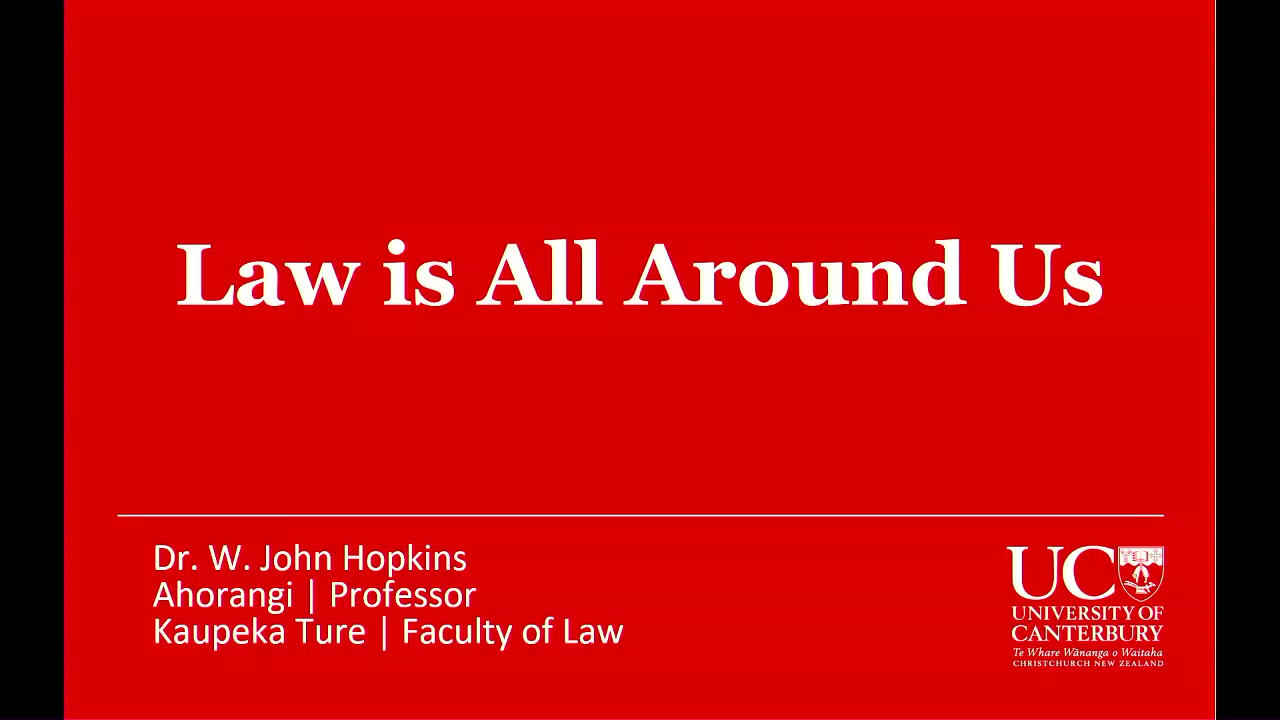 Law Is All Around Us